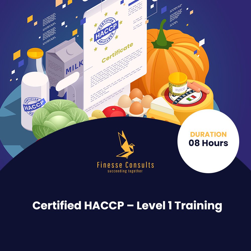 Certified HACCP – Level 1 Training - Finesse Consults