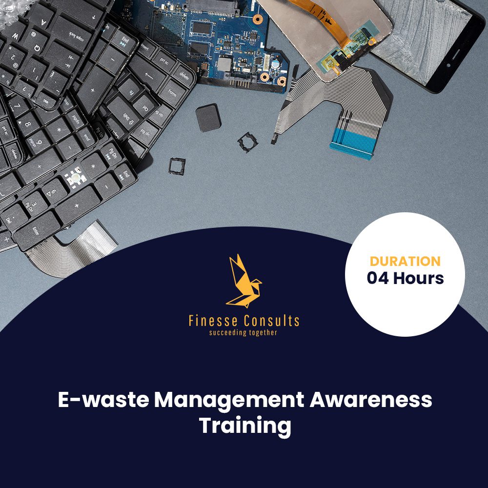 E-waste Management Awareness Training - Finesse Consults