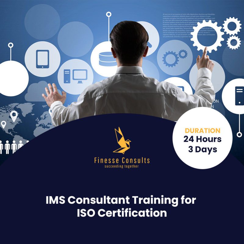 IMS Consultant Training for ISO Certification - Finesse Consults