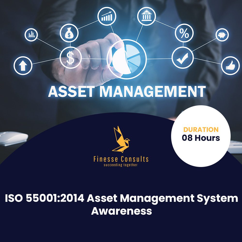 ISO 55001:2014 Asset Management System Awareness - Finesse Consults