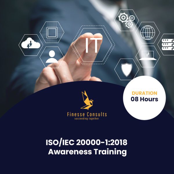 ISO/IEC 20000-1:2018 Awareness Training - Finesse Consults