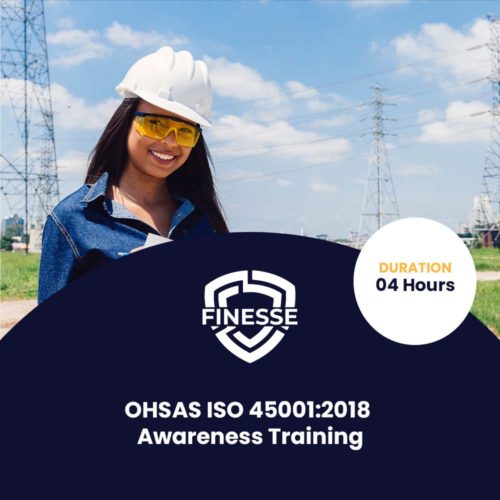 OHSMS ISO 45001:2018 Awareness Training - Finesse Consults