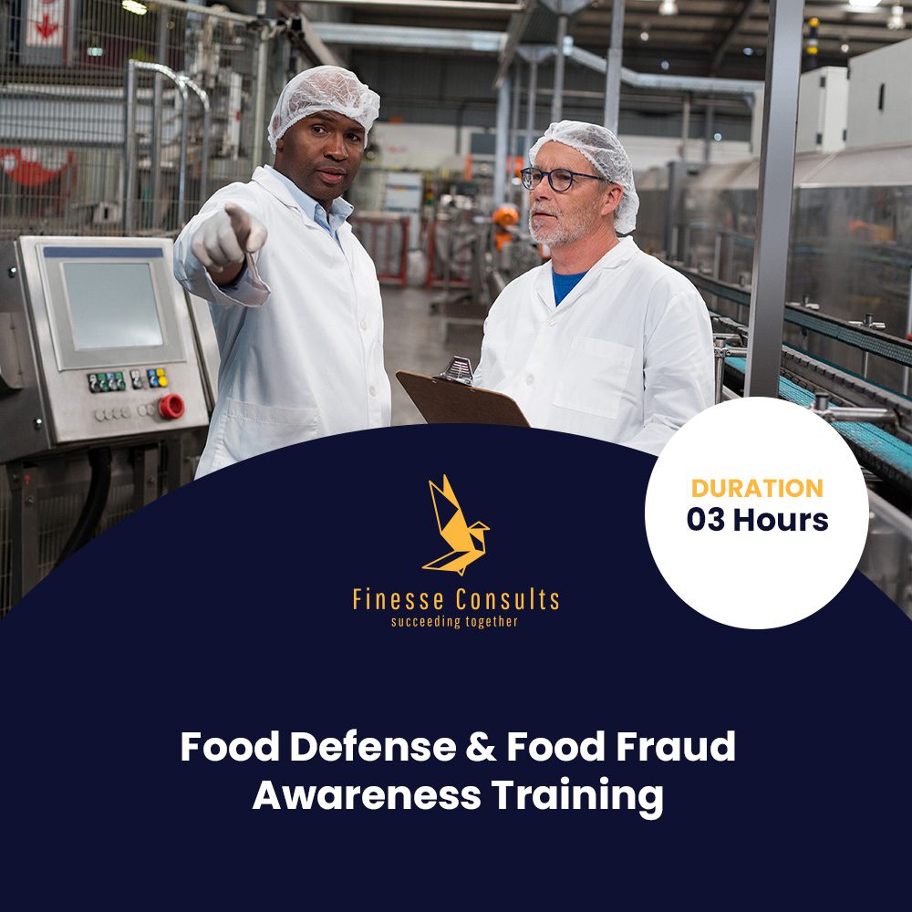 Food Defense & Food Fraud Awareness Training - Finesse Consults