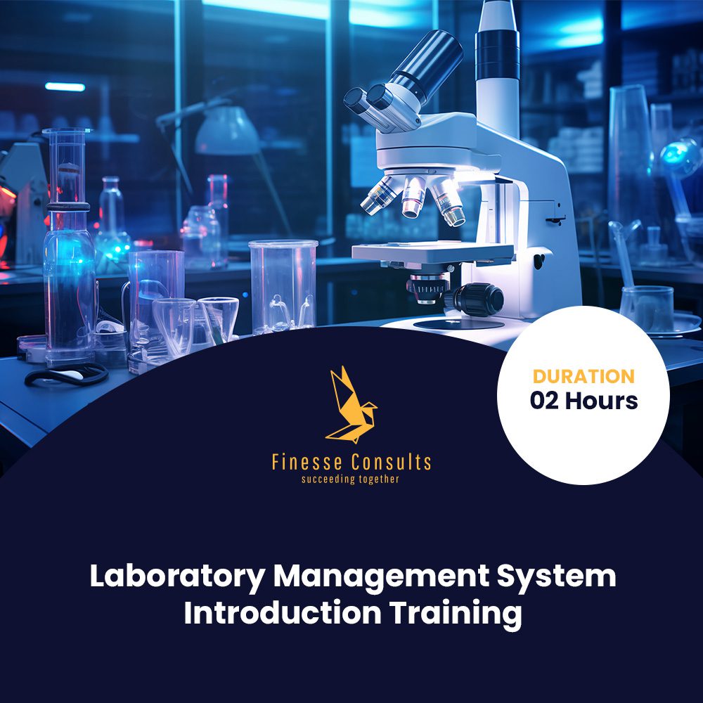 Laboratory Management System Introduction Training - Finesse Consults